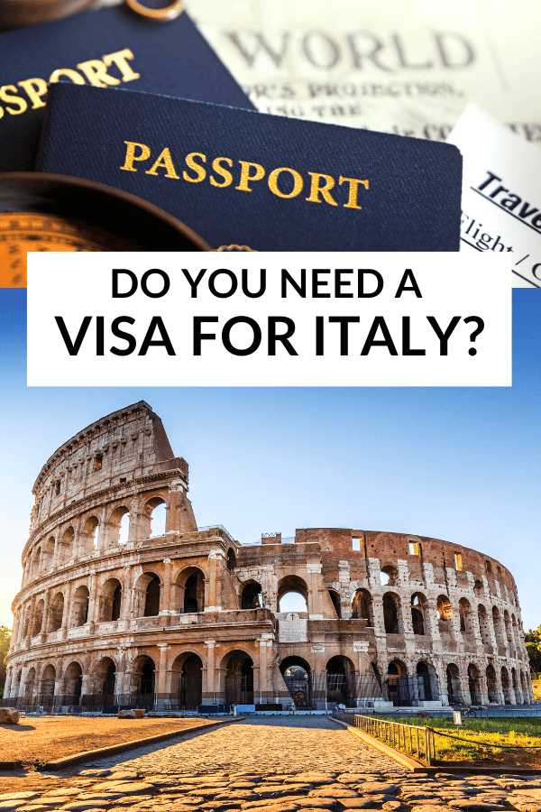 Do You Need a Visa to go to Italy?